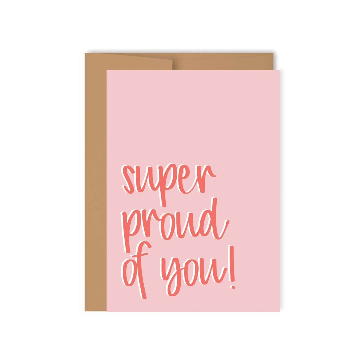 Super Proud Of You Card - Hue Complete Me