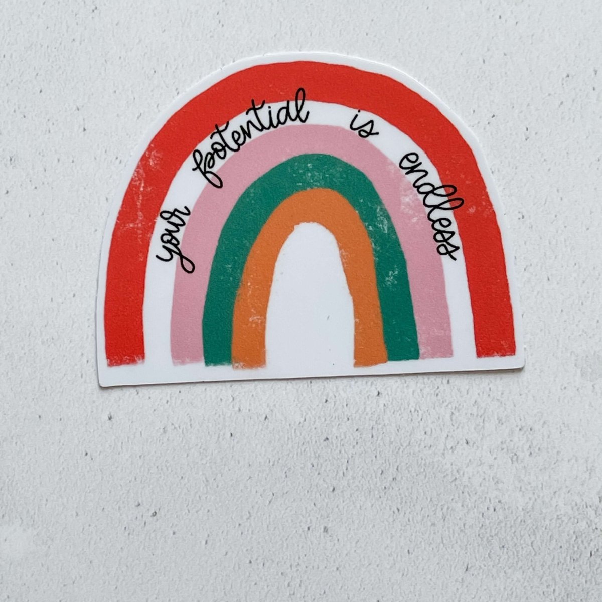 Your Potential Is Endless Rainbow Vinyl Sticker